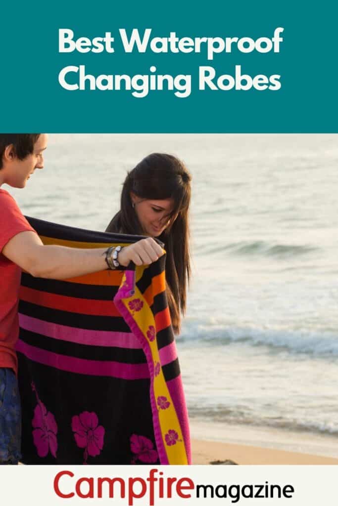 Best Waterproof Changing Robes | Campfire Magazine