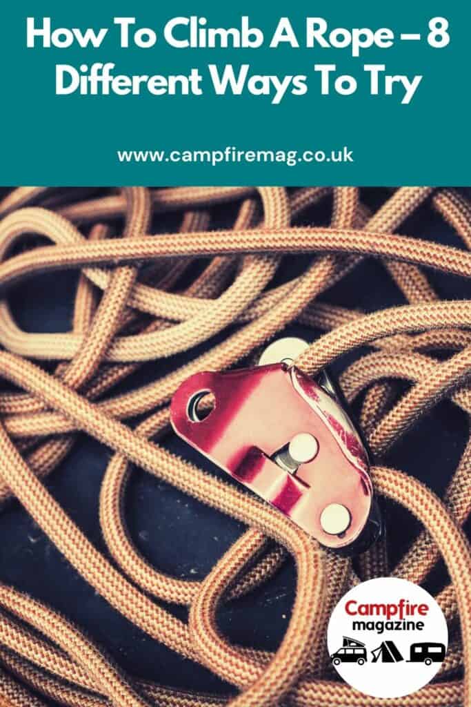 How To Climb A Rope – 8 Different Ways To Try | Campfire Magazine