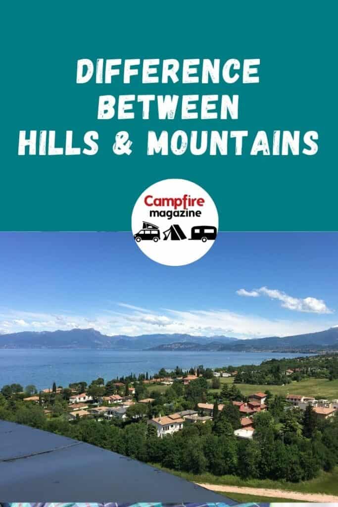 Difference Between A Mountain And A Hill | Campfire Magazine