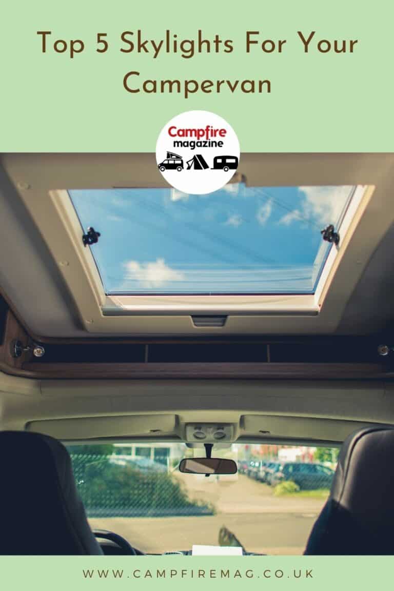 Top 5 Best Skylights For Your Campervan (Our Best Of Guide) | Campfire ...