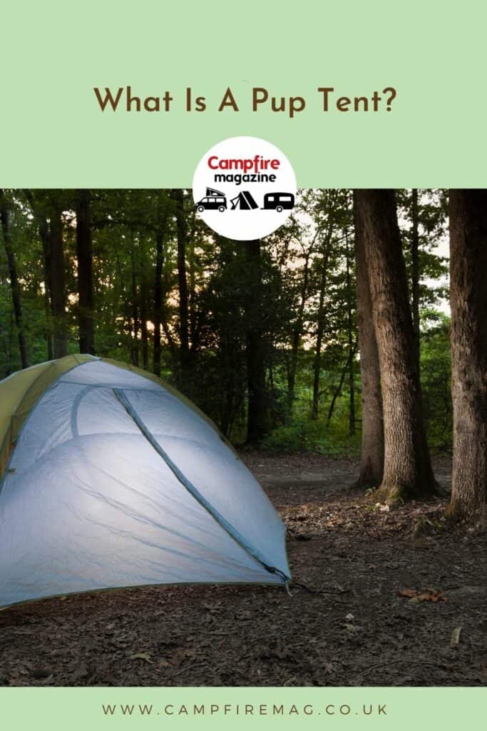 What Is A Pup Tent? | Campfire Magazine