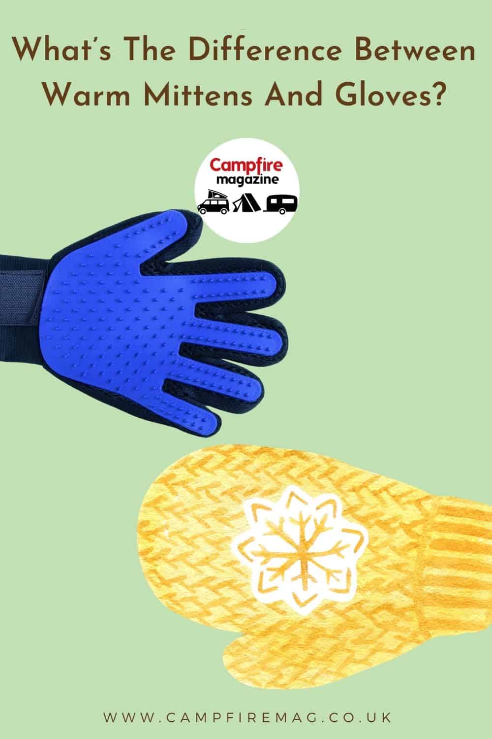 What’s The Difference Between Warm Mittens And Gloves? | Campfire Magazine