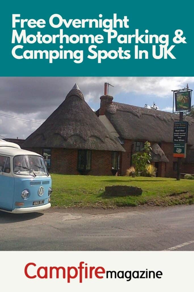 Free Overnight Motorhome Parking & Camping Spots In UK (Our Guide How ...